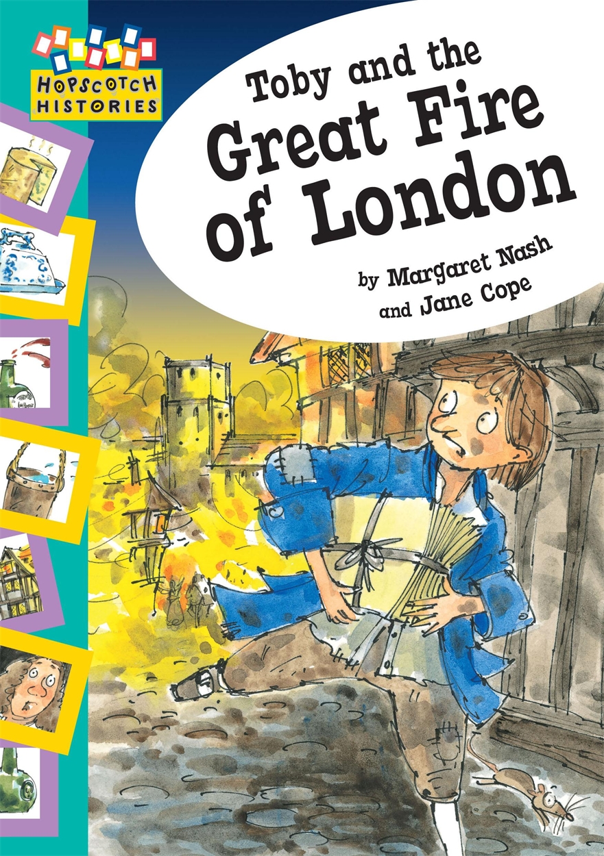 Hopscotch: Histories: Toby and The Great Fire Of London by Margaret ...