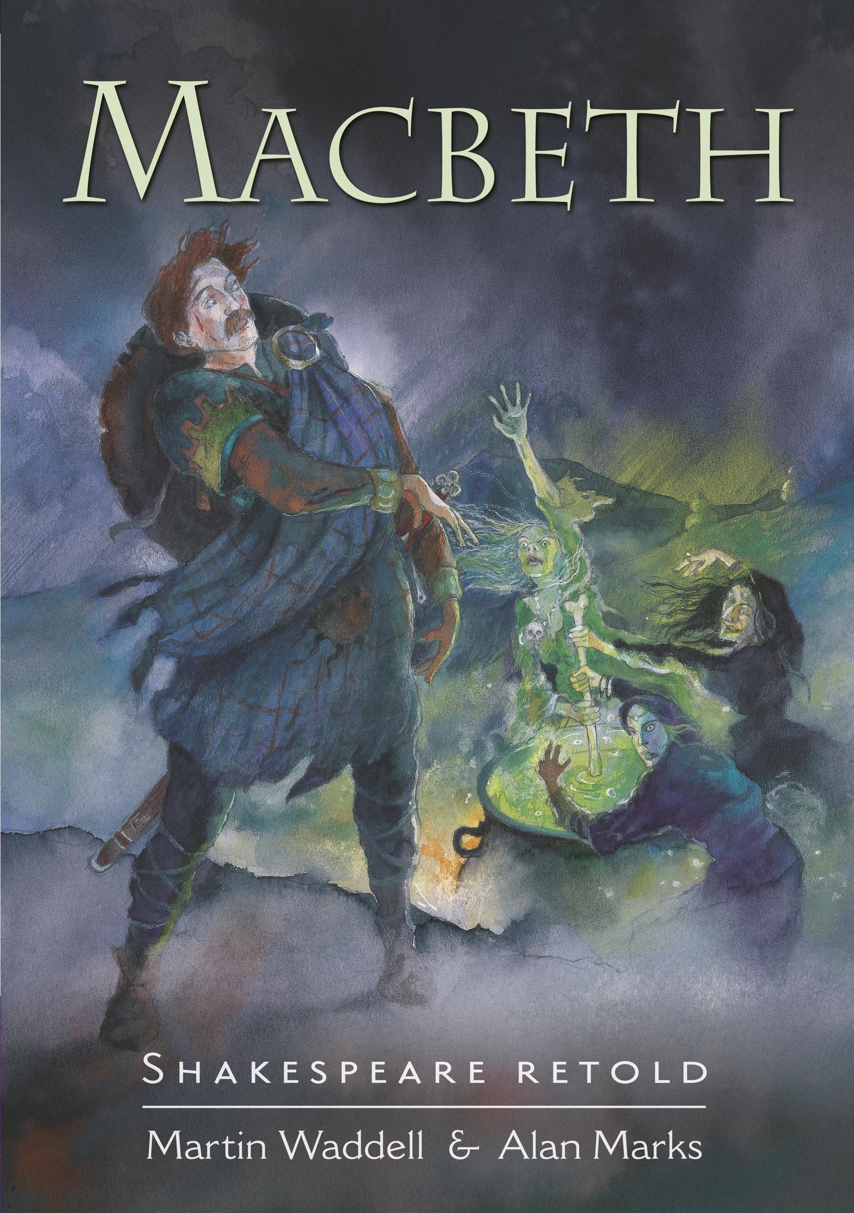 Shakespeare Retold: Macbeth by Alan Marks | Hachette Childrens UK