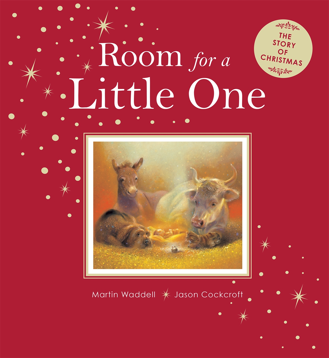 Room For A Little One by Jason Cockcroft | Hachette Childrens UK