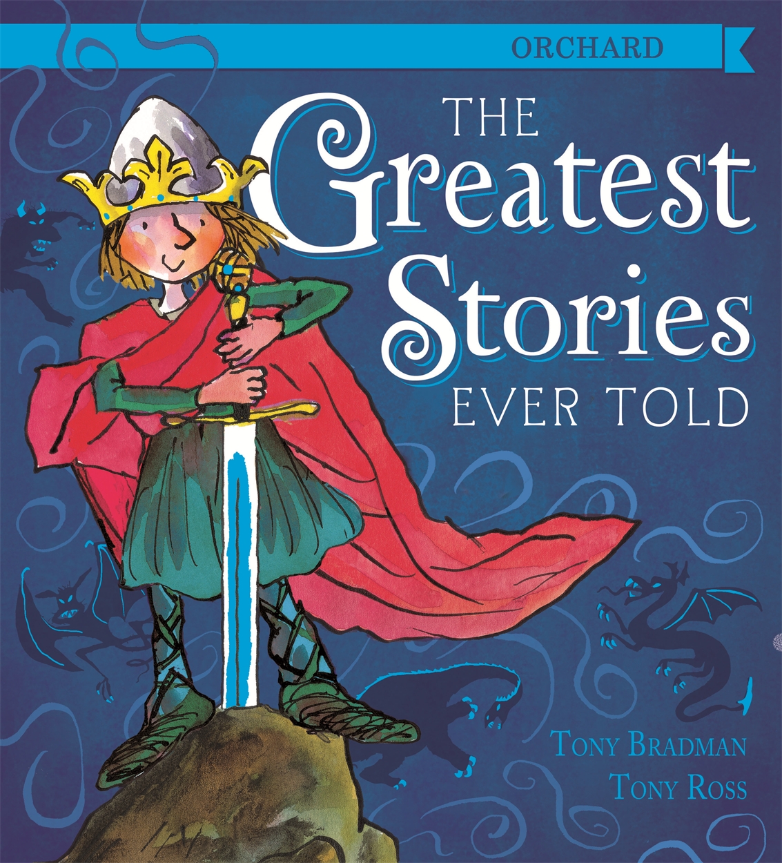The Greatest Stories Ever Told By Tony Bradman Hachette Childrens UK the-greatest-stories-ever-told-by-tony-bradman-hachette-childrens-uk