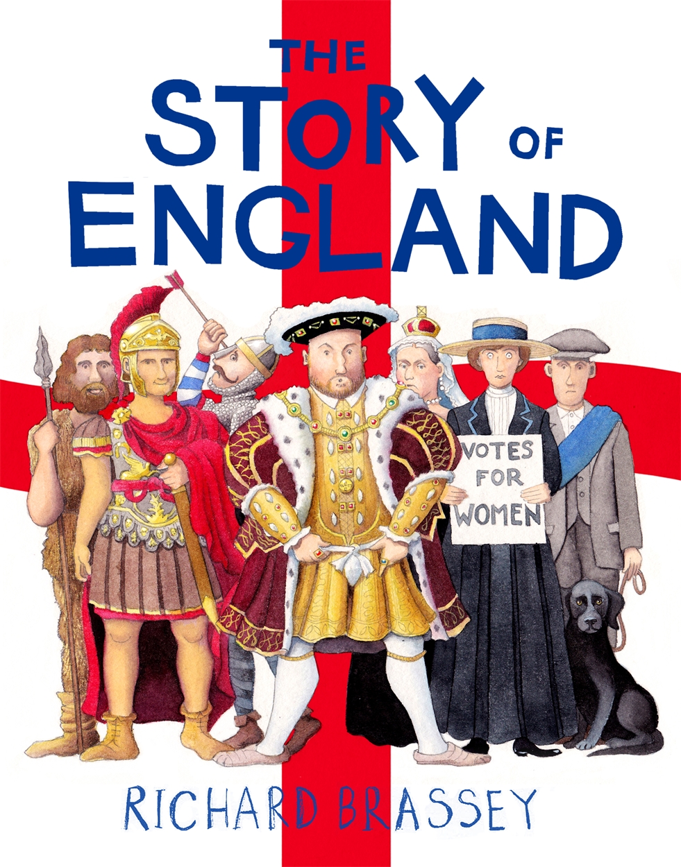 The Story of England by Richard Brassey | Hachette Childrens UK