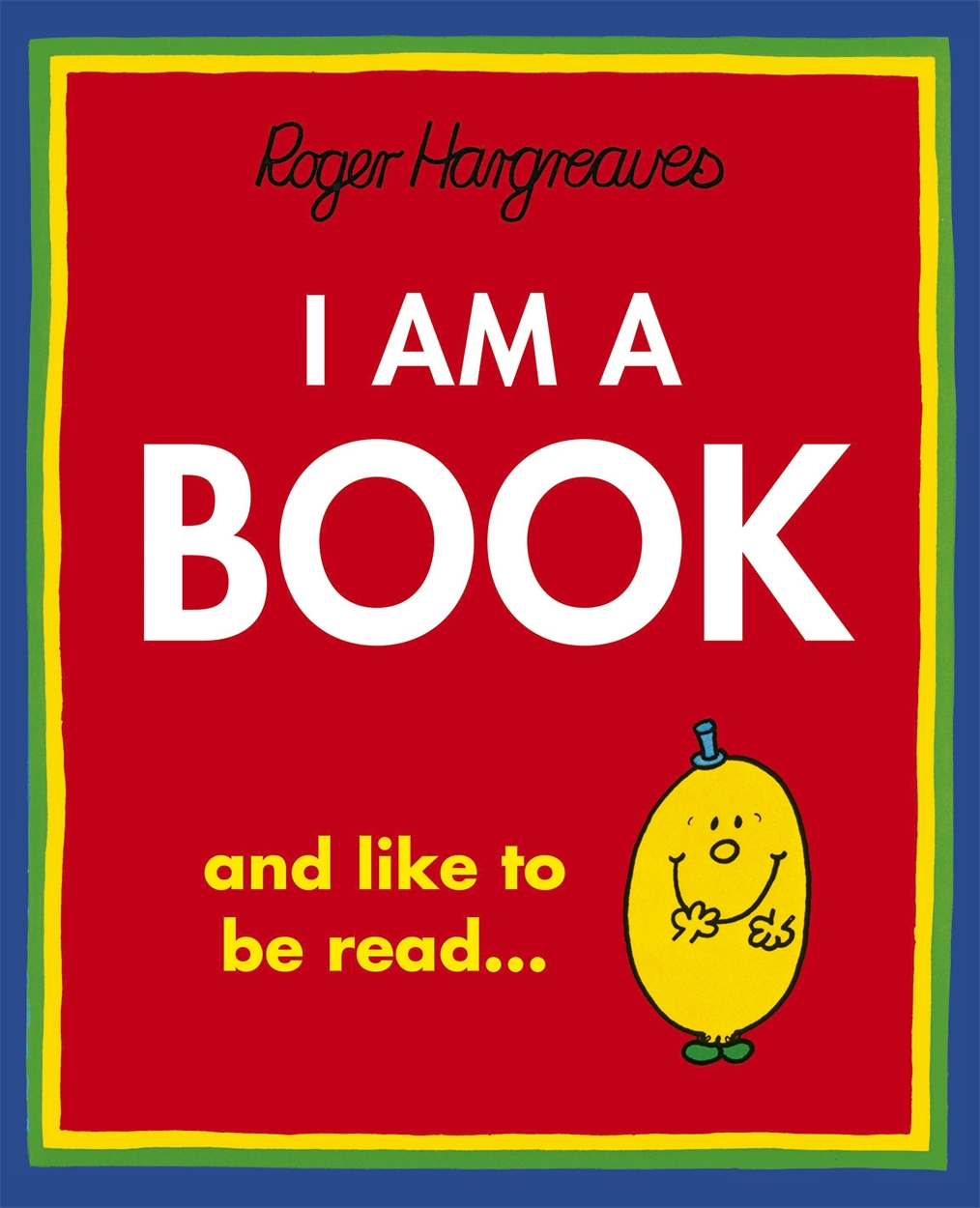 I Am a Book by Roger Hargreaves | Hachette Childrens UK