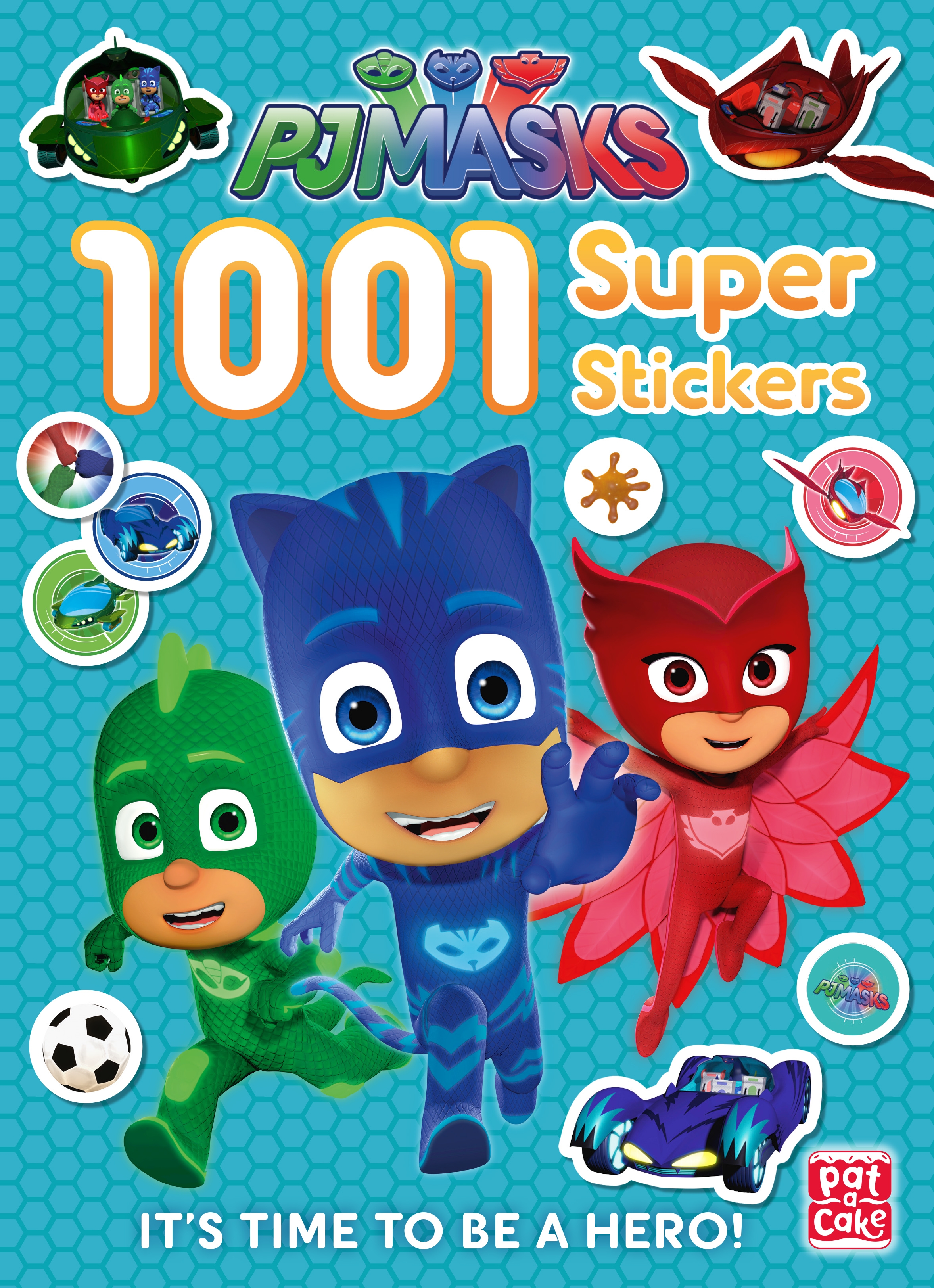 PJ Masks 1001 Super Stickers By Pat a Cake Hachette Childrens UK pj-masks-1001-super-stickers-by-pat-a-cake-hachette-childrens-uk