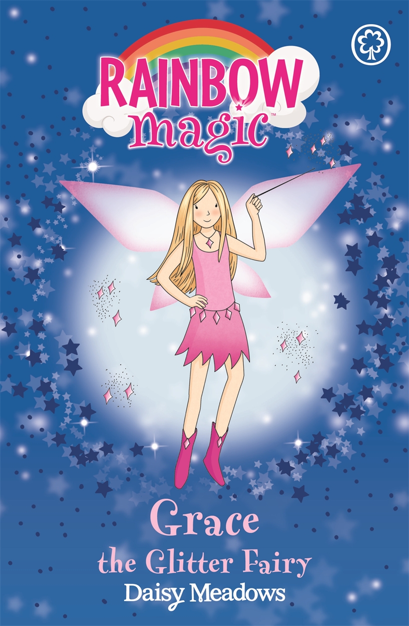 Rainbow Magic: Grace The Glitter Fairy by Georgie Ripper | Hachette ...