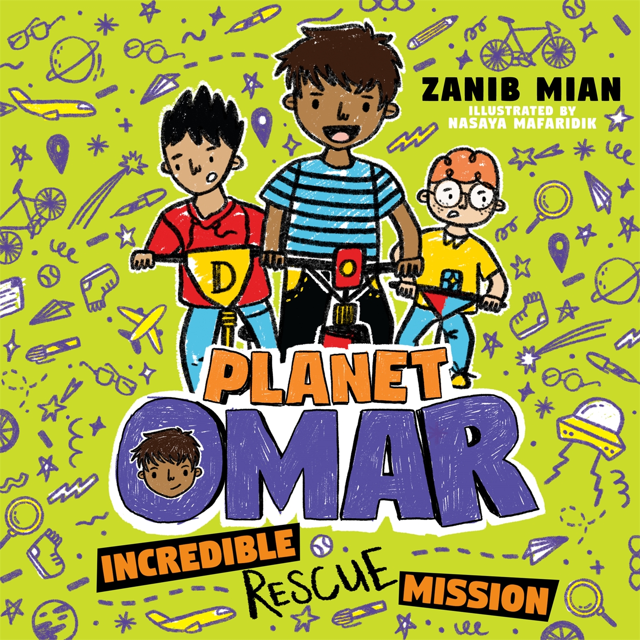 Planet Omar: Incredible Rescue Mission by Zanib Mian | Hachette ...