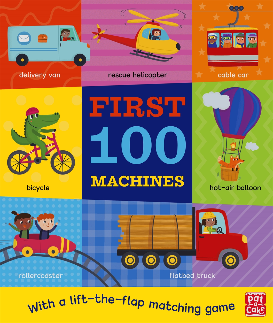 First 100 Machines by Pat-a-Cake | Hachette Childrens UK