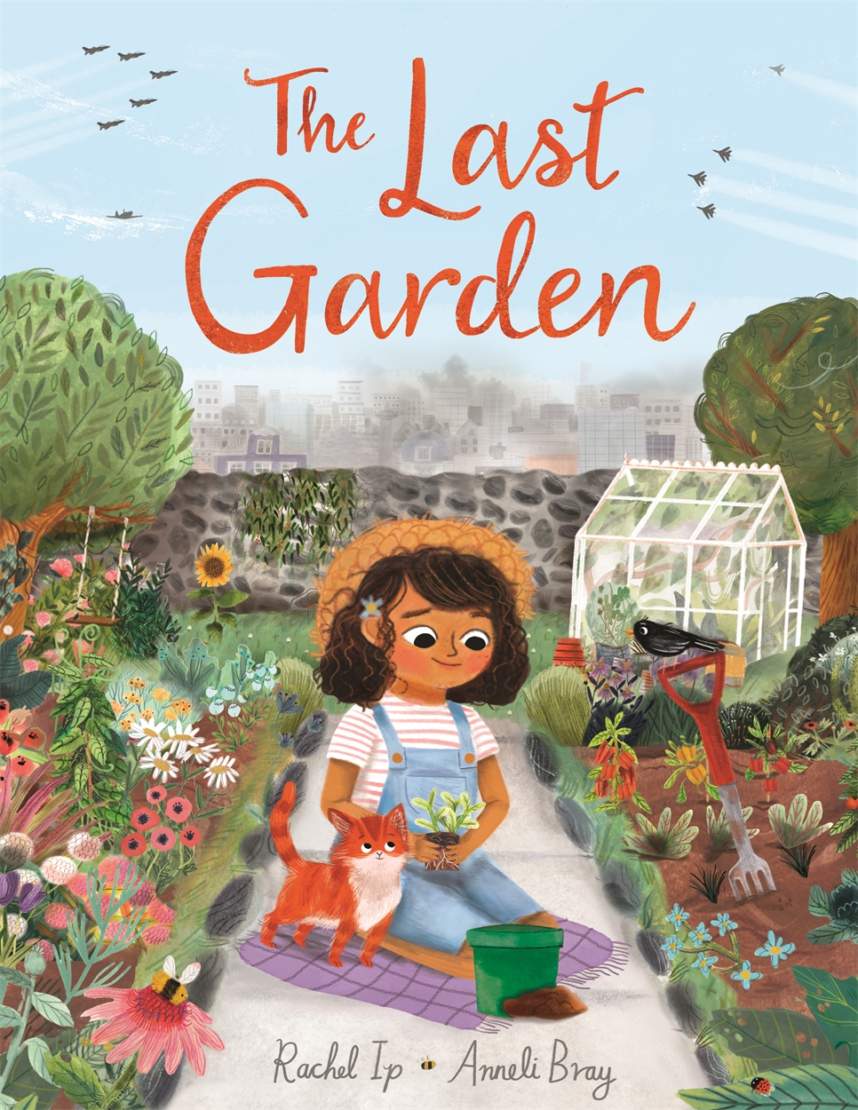 The Last Garden by Rachel Ip | Hachette Childrens UK