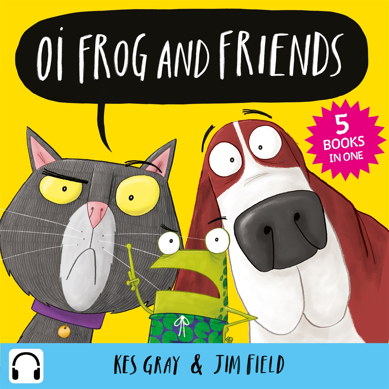 Oi Frog! by Kes Gray | Hachette UK
