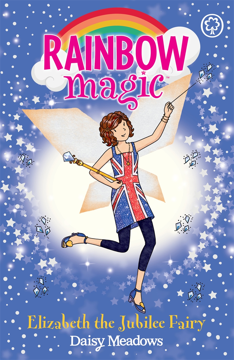 Rainbow Magic: Elizabeth the Jubilee Fairy by Daisy Meadows | Hachette ...