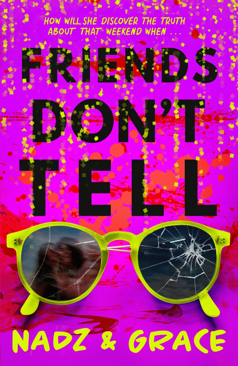 Friends Don't Tell by Grace Francis | Hachette Childrens UK