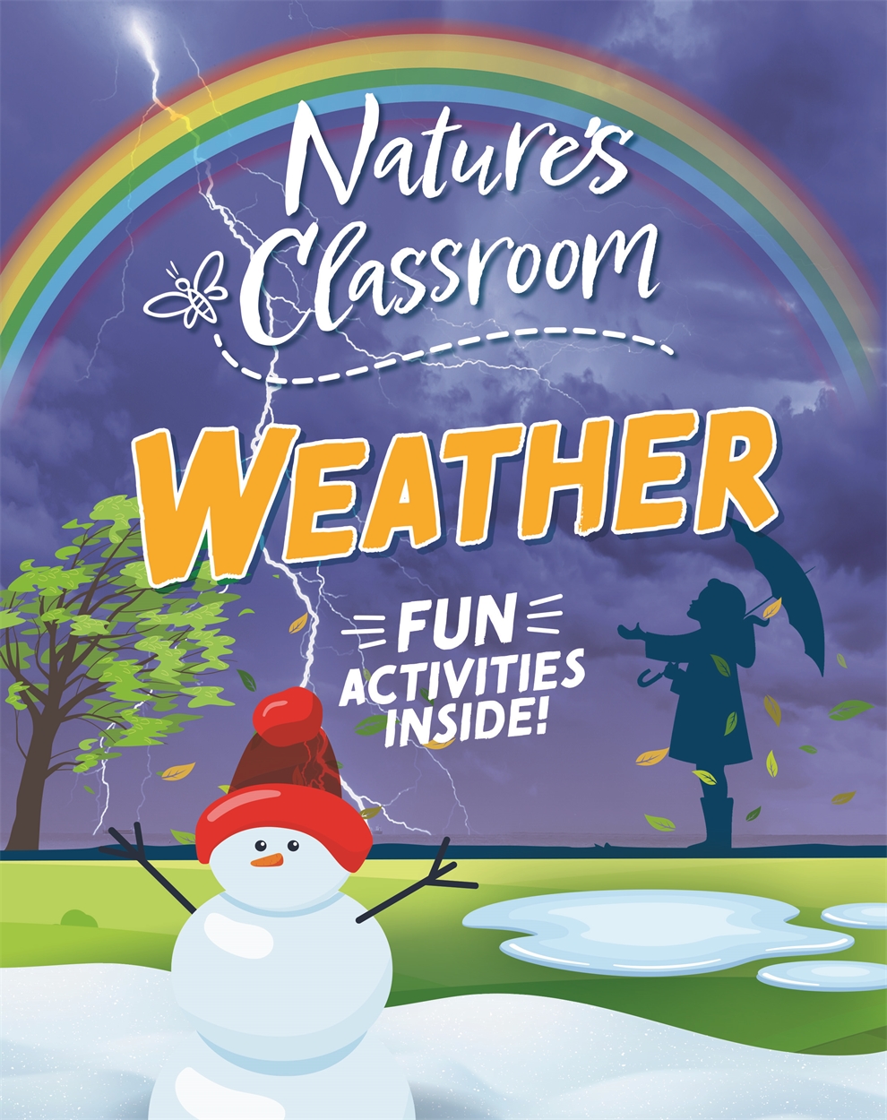 Nature's Classroom: Weather by Claudia Martin | Hachette Childrens UK