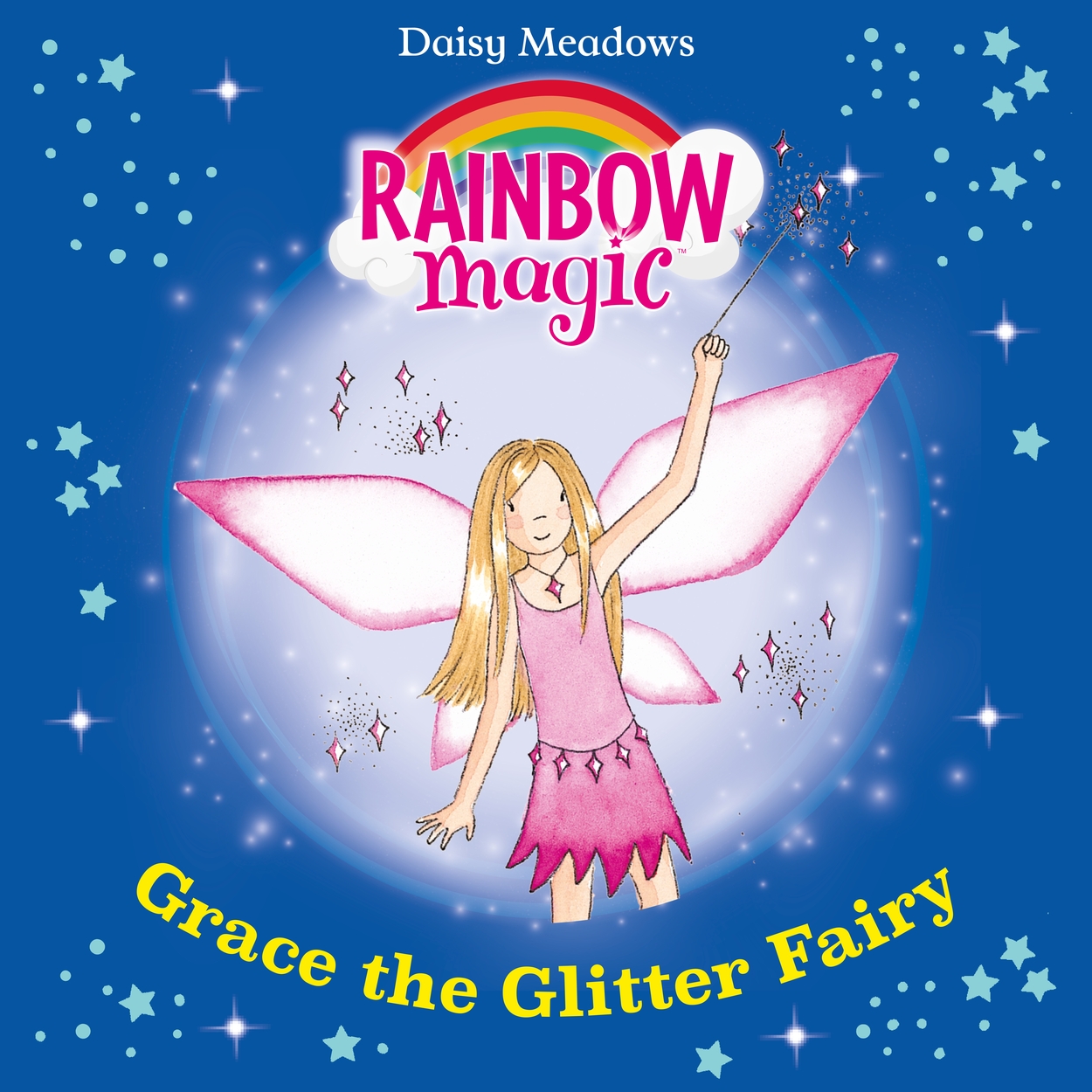 Rainbow Magic: Grace The Glitter Fairy by Georgie Ripper | Hachette ...