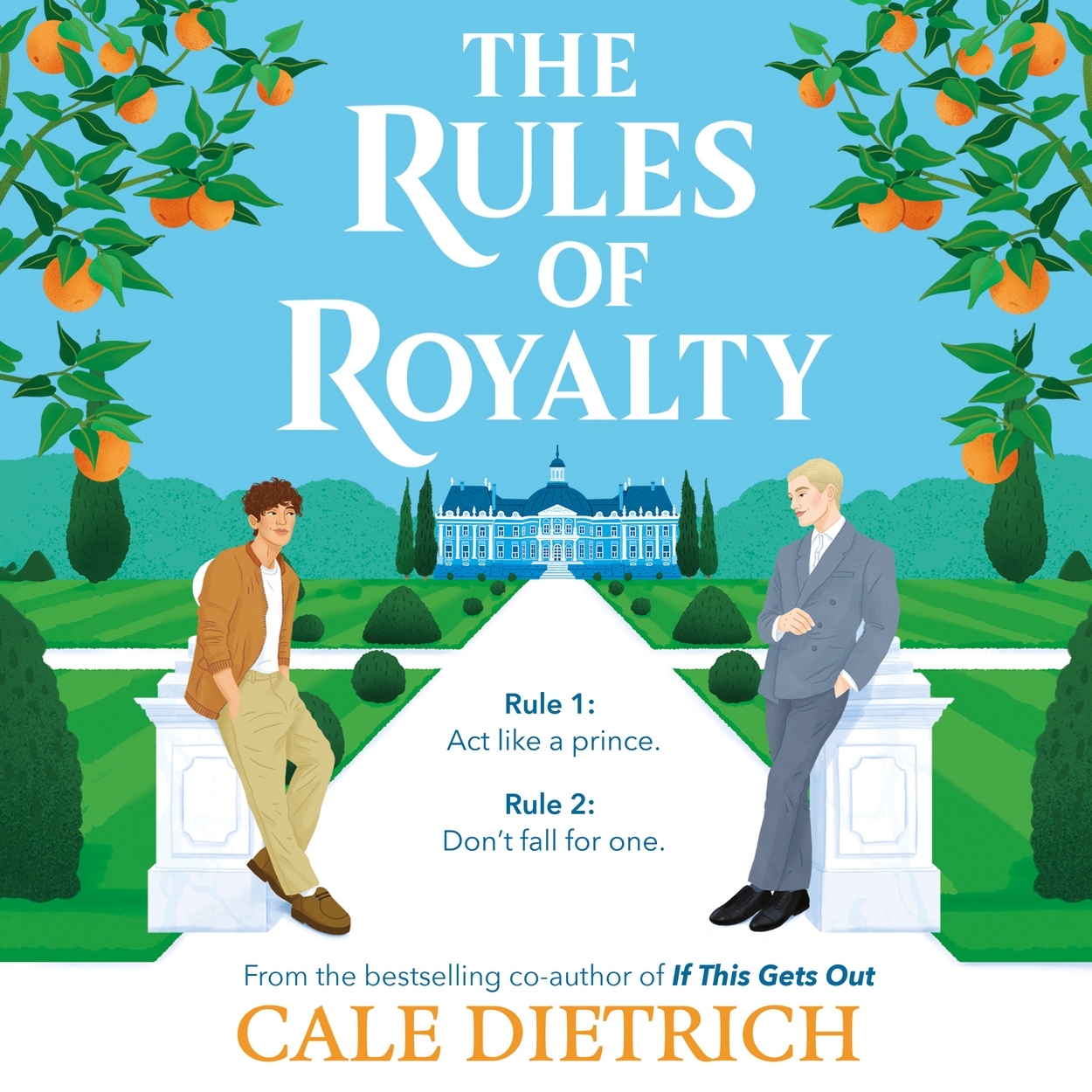 The Rules of Royalty by Cale Dietrich | Hachette Childrens UK