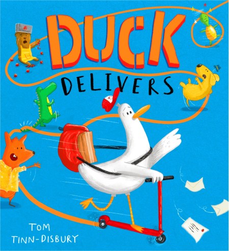 Duck Delivers by Tom Tinn-Disbury | Hachette Childrens UK
