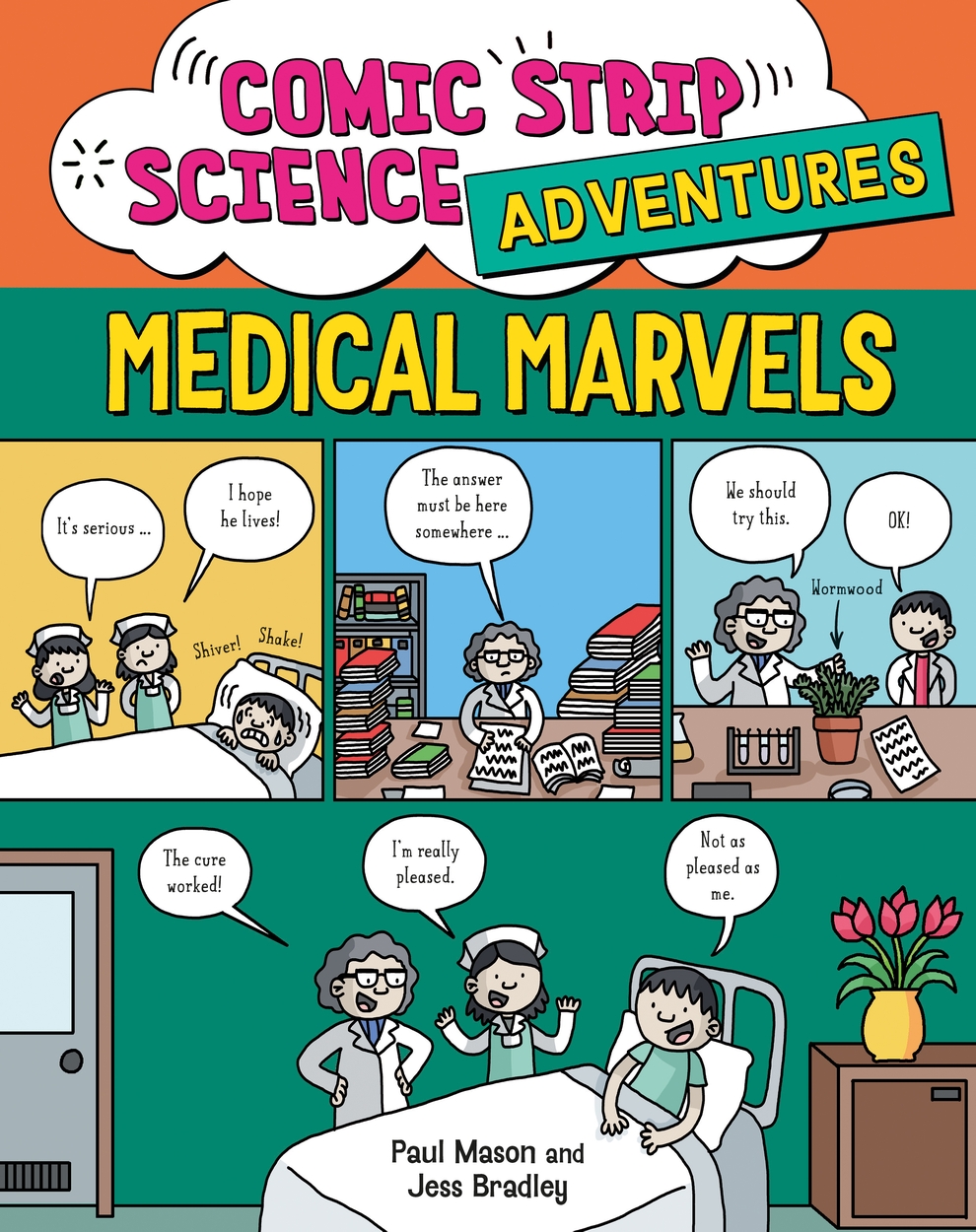 Comic Strip Science Adventures: Medical Marvels by Paul Mason ...